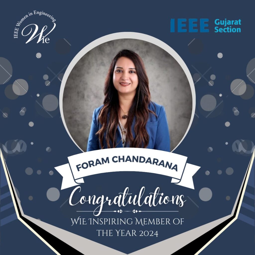 Congratulations to our ExCom Member, Foram Chandarana for winning IEEE WIE Inspiring Member of ...